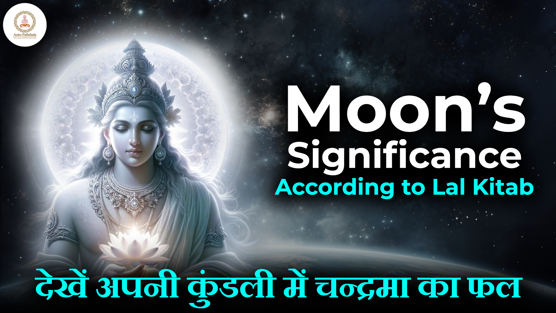 Moon Significance According to Lal Kitab- Its Effects and Remedies
